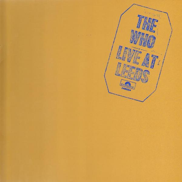The Who: Live at Leeds | American Hit Network